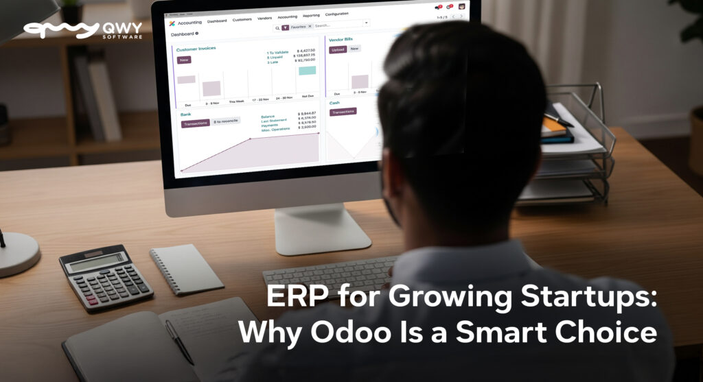 ERP for Startups: Why Odoo Is the Smart Choice